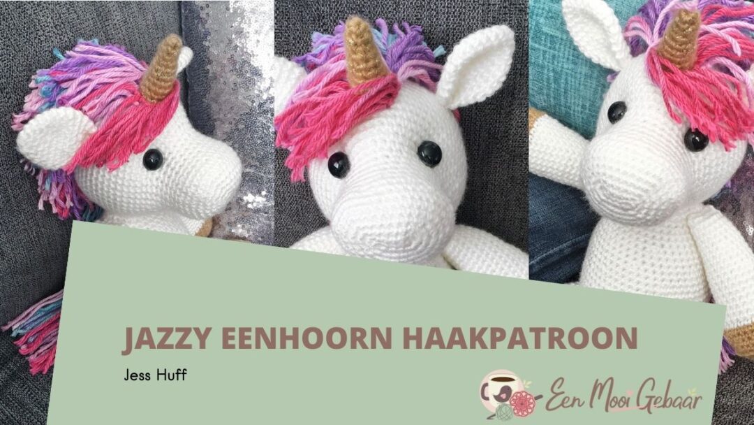 Eenhoorn haken - Knuffel haakpatroon - Een Mooi Gebaar