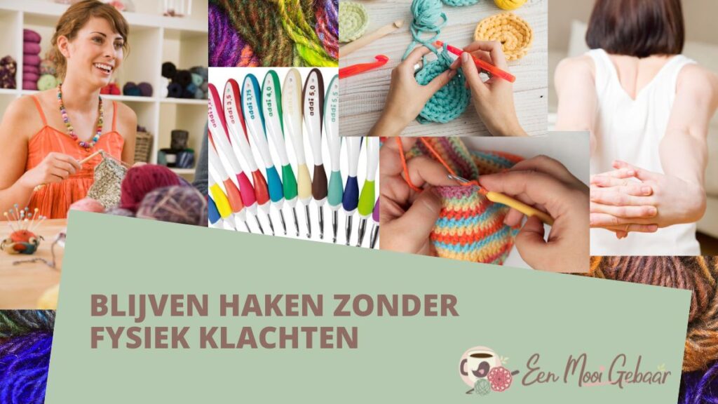 Blijven haken zonder fysieke klachten | Een Mooi Gebaar